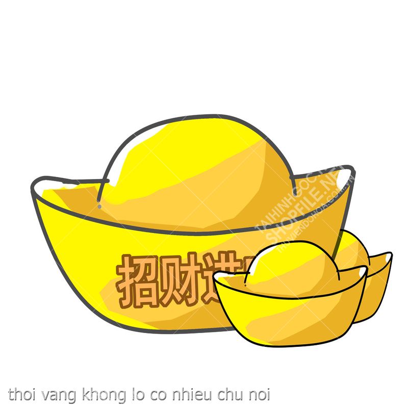 thoi vang khong lo co nhieu chu noi
